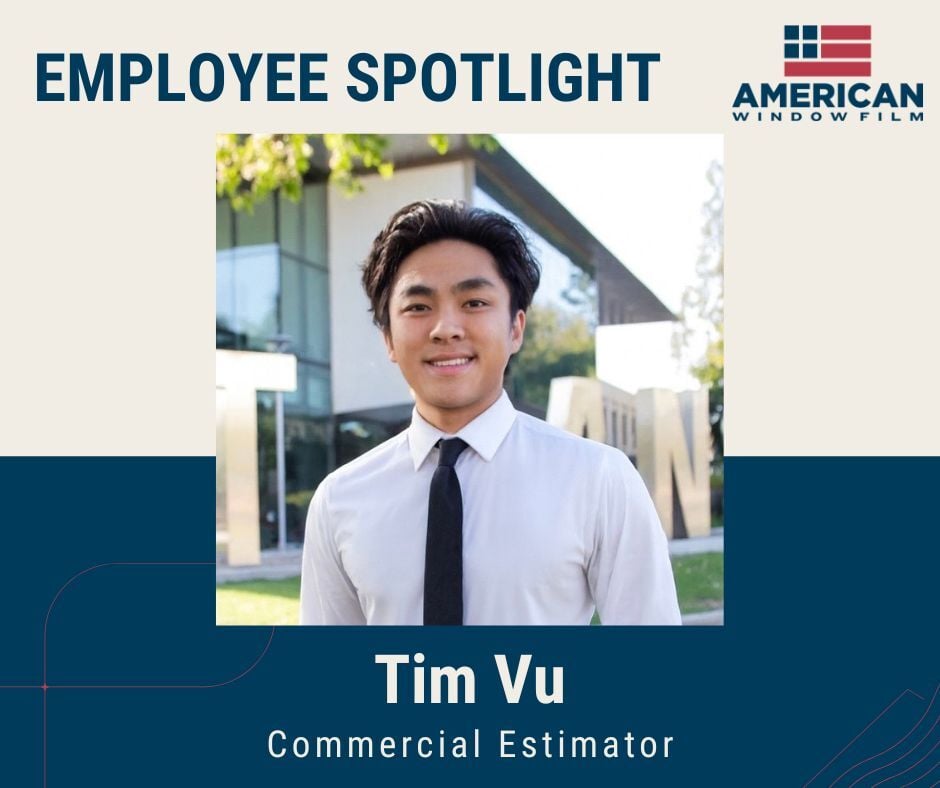 American Window Film Employee Spotlight - Meet Tim Vu